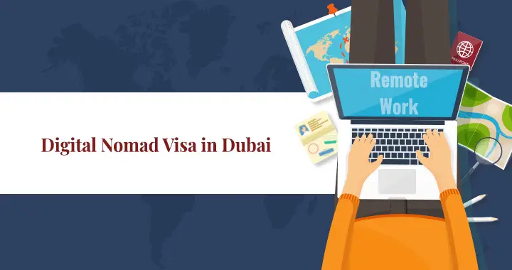 All About the Dubai Digital Nomad Visa | Commitbiz