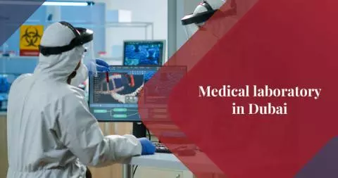 Establish your Medical Laboratory in Dubai | Commitbiz